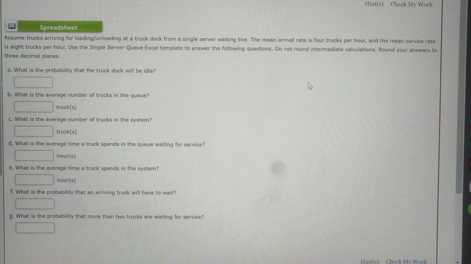 Solved Hint(s) Check My Work Spreadsheet Assume trucks | Chegg.com