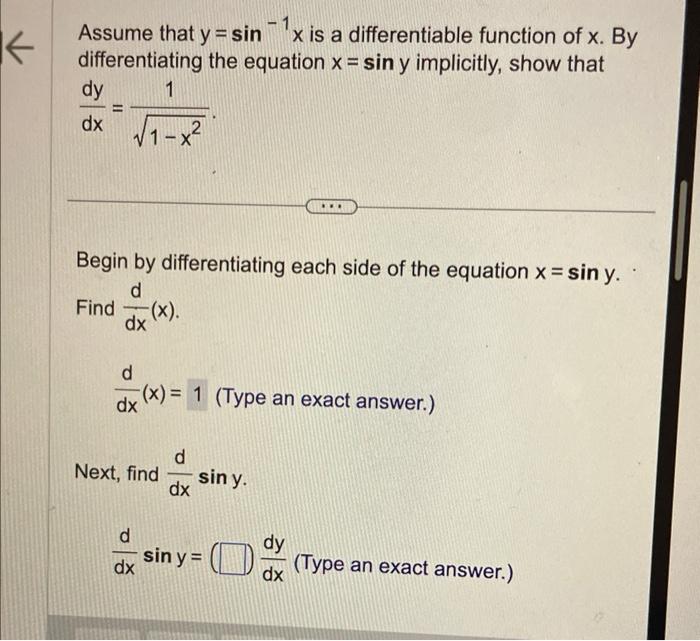 Solved Assume that y=sin−1x is a differentiable function of | Chegg.com