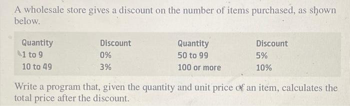 A wholesale store gives a discount on the number of | Chegg.com