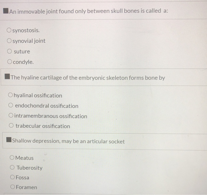Solved An immovable joint found only between skull bones is | Chegg.com