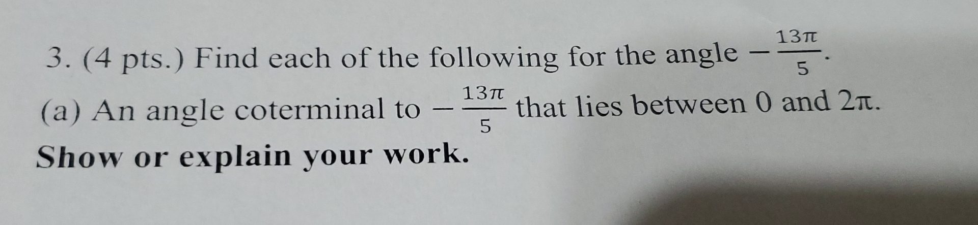 Solved (4 ﻿pts.) ﻿Find each of the following for the angle | Chegg.com