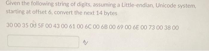 Solved Given the following string of digits, assuming a | Chegg.com