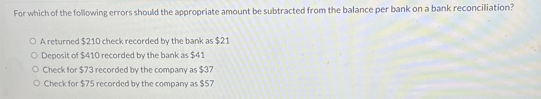 Solved For which of the following errors should the | Chegg.com