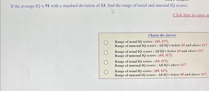 Solved If the average IQ is 91 with a standard deviation of | Chegg.com