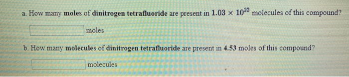 Solved a. How many molecules of dioxygen difluoride are | Chegg.com