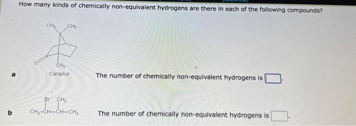 Solved How many kinds of chemically non-equivalent hydrogens | Chegg.com