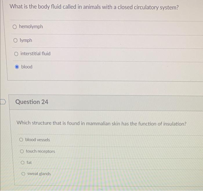 Solved What is the body fluid called in animals with a | Chegg.com