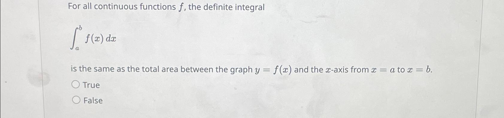 Solved For all continuous functions f, the definite | Chegg.com Solved For all continuous functions f, the definite | Chegg.com