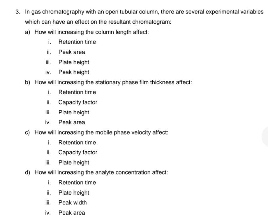 Solved 3. In gas chromatography with an open tubular column, | Chegg.com