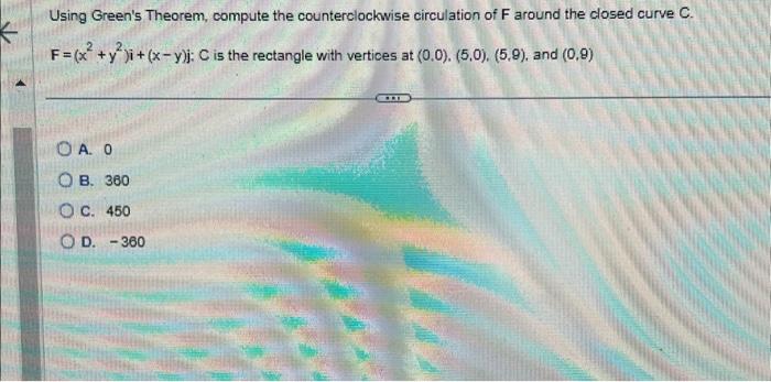 Solved Using Green's Theorem, compute the counterclochwise | Chegg.com