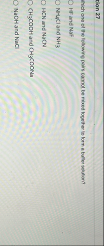 Solved tion 27Which one of the following pairs cannot be | Chegg.com