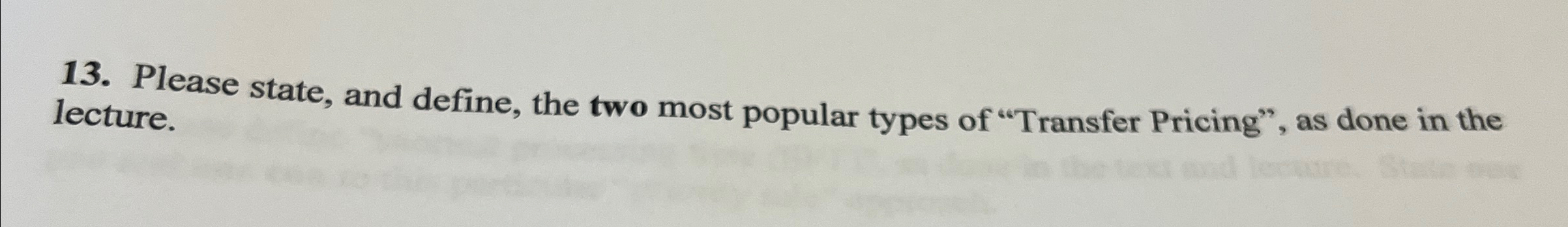 Solved Please state, and define, the two most popular types | Chegg.com