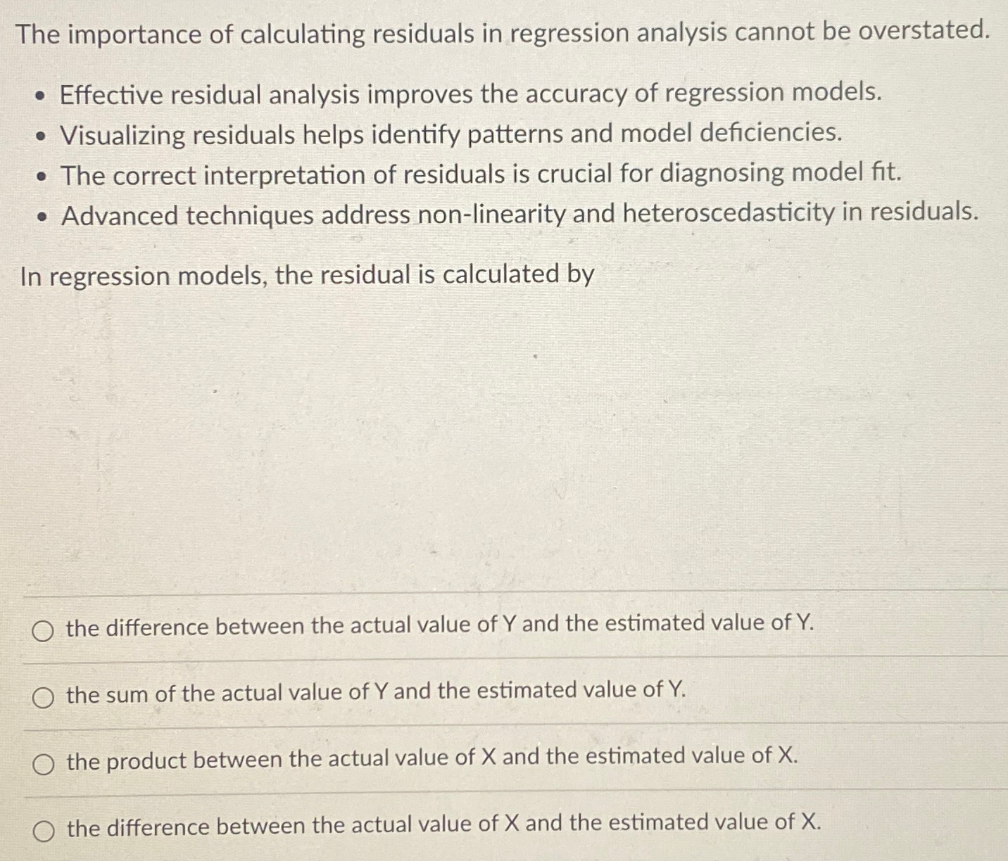 Solved The importance of calculating residuals in regression | Chegg.com