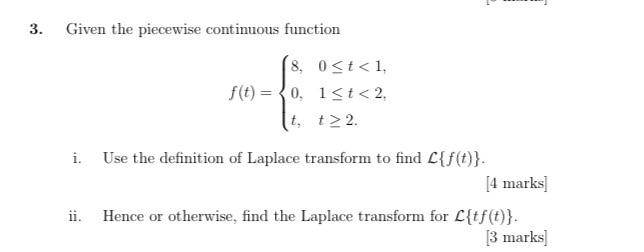 Solved 3. Given the piecewise continuous function | Chegg.com