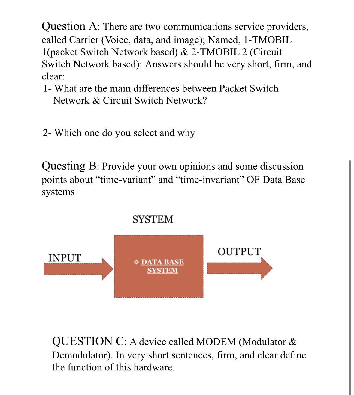 Solved Question A: There are two communications service | Chegg.com