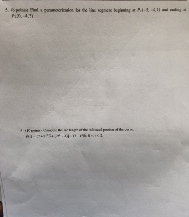 Solved 5. (8 points) Find a parameterization for the line | Chegg.com