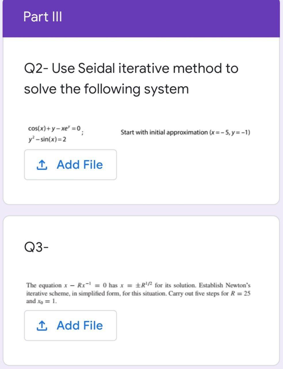 Solved Part III Q2-Use Seidal iterative method to solve the | Chegg.com