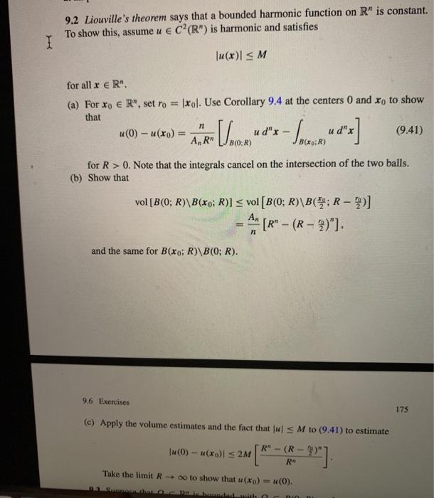 Solved 9.2 Liouville's theorem says that a bounded harmonic | Chegg.com