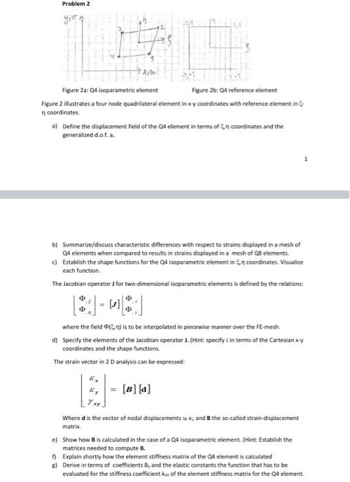 Problem 1 Figure 1a and 1 b illustrate isoparametric | Chegg.com