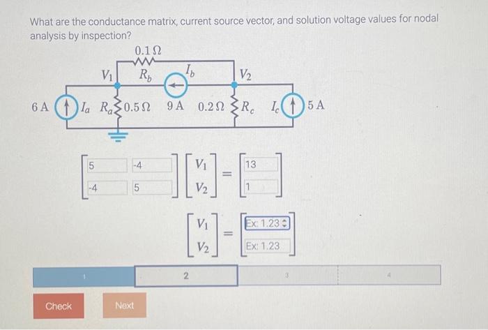 Solved What are the conductance matrix, current source | Chegg.com