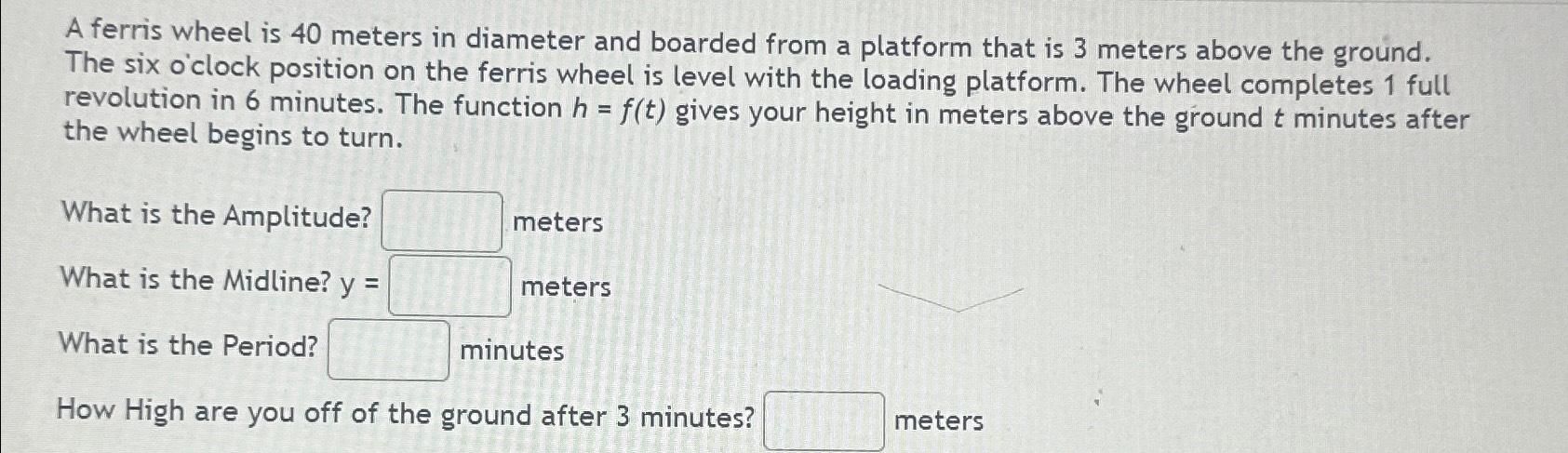 Solved A ferris wheel is 40 ﻿meters in diameter and boarded | Chegg.com