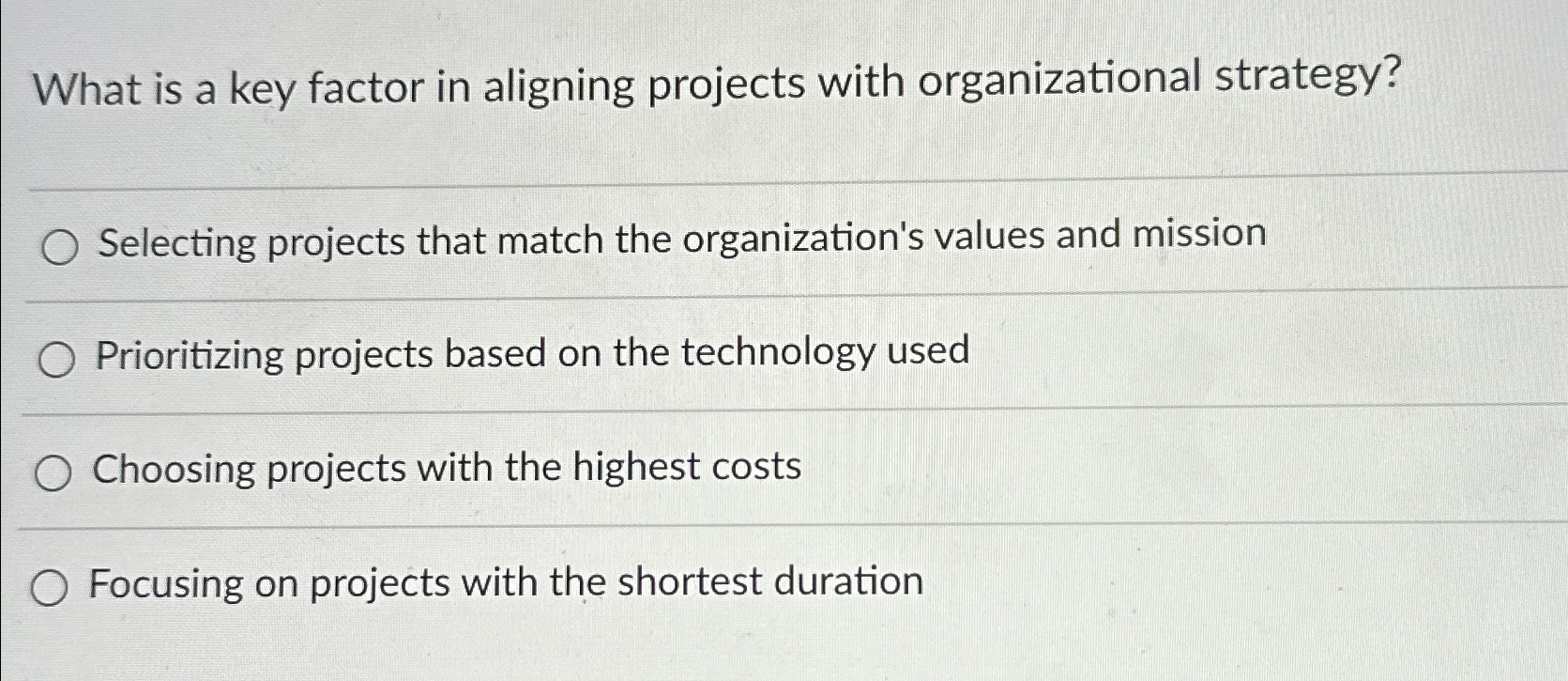Solved What is a key factor in aligning projects with | Chegg.com Solved What is a key factor in aligning projects with | Chegg.com