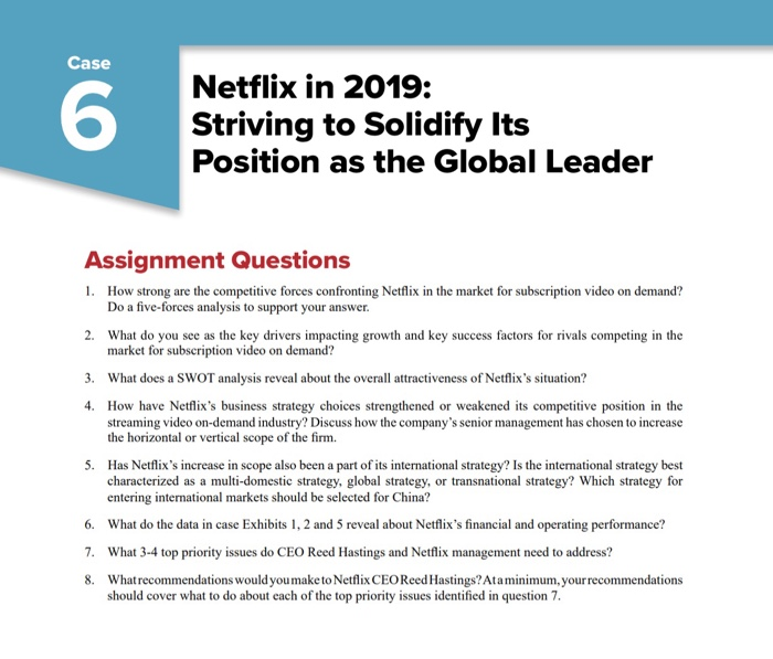 Solved Case 6 Netflix in 2019: Striving to Solidify Its | Chegg.com