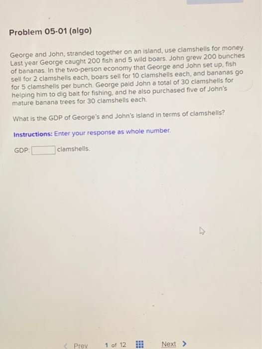 Solved Problem 05-01 (algo) George and John, stranded | Chegg.com