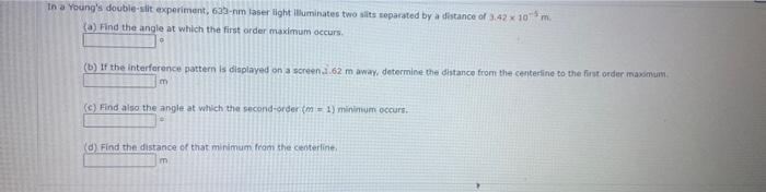 Solved In a Young's double-slit experiment, 635-nm laser | Chegg.com