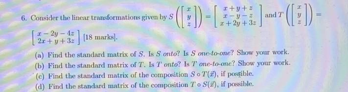Solved 6. Consider the linear transformations given by S | Chegg.com