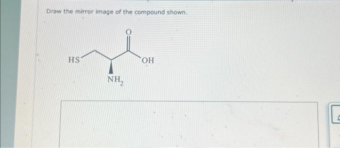 Solved Draw the mirror image of the compound then determine | Chegg.com