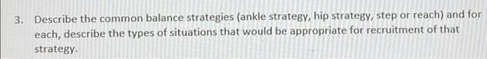 3. Describe the common balance strategies (ankle | Chegg.com