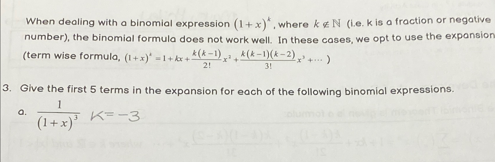 Solved When dealing with a binomial expression (1+x)k, | Chegg.com