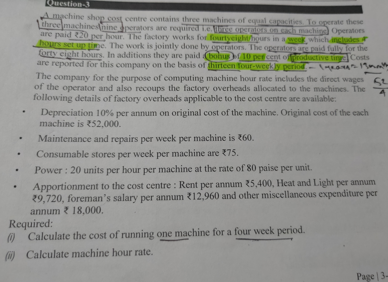 Solved Question-3A machine shop cost centre contains three | Chegg.com