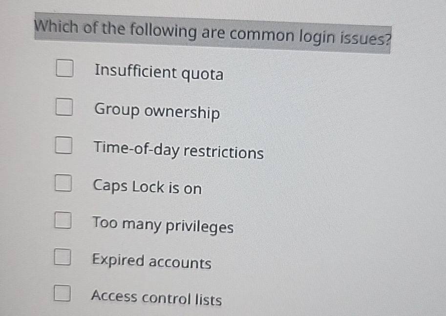 Solved Which of the following are common login | Chegg.com