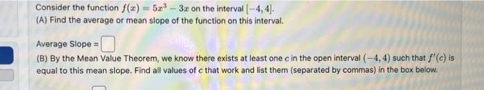 Solved Consider the function f(x)=5x3−3x on the interval | Chegg.com