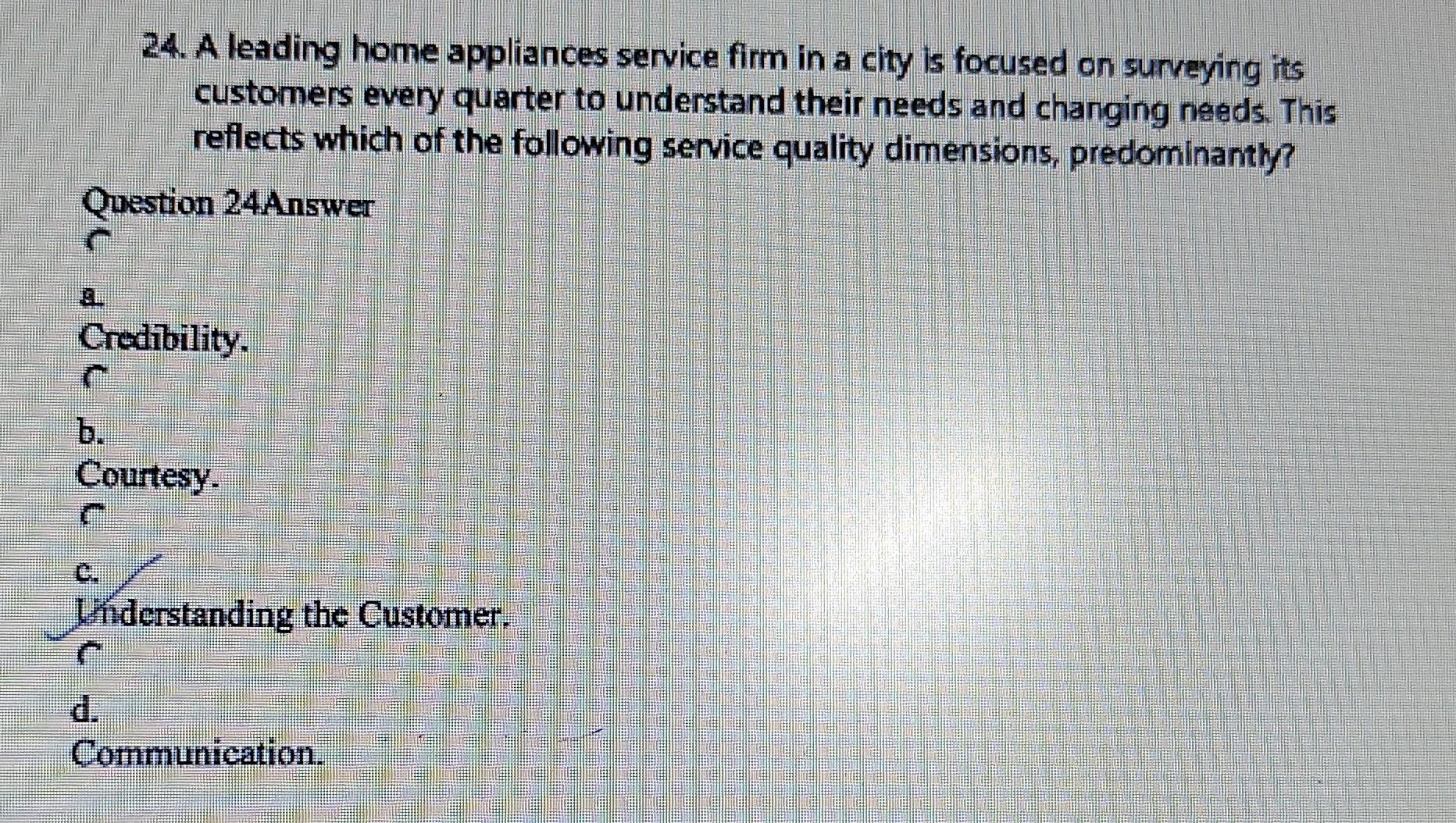 Solved 24. A leading home appliances service firm in a city | Chegg.com