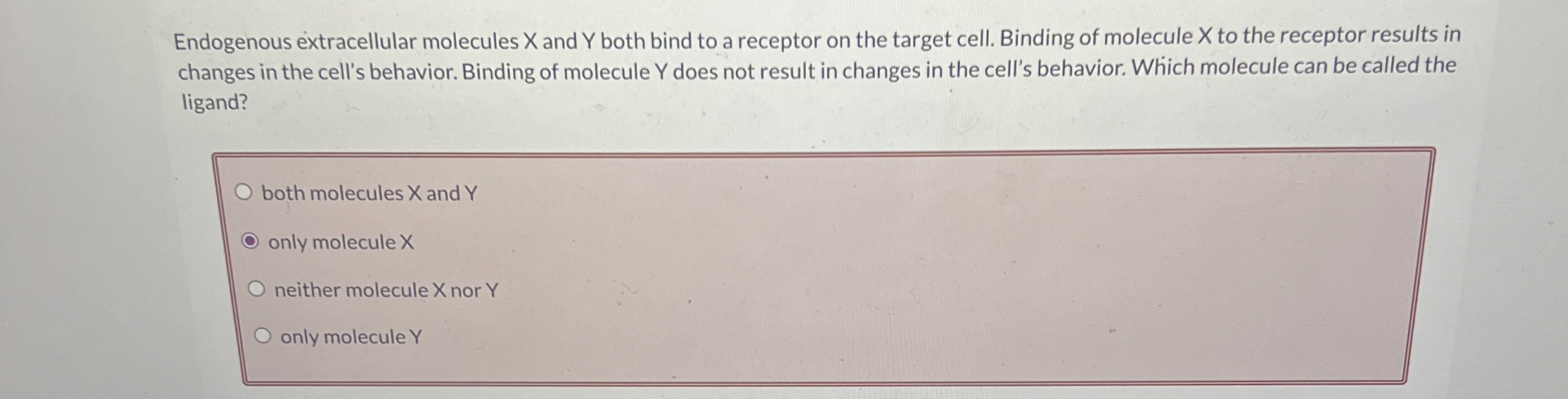 Solved Endogenous extracellular molecules x ﻿and Y ﻿both | Chegg.com
