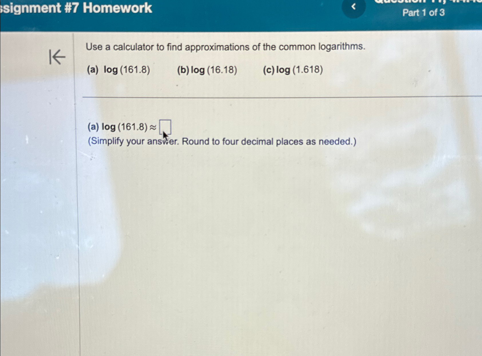 Solved signment #7 ﻿HomeworkPart 1 ﻿of 3Use a calculator to | Chegg.com