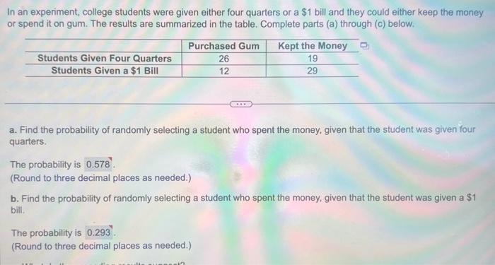 Solved In an experiment, college students were given either | Chegg.com