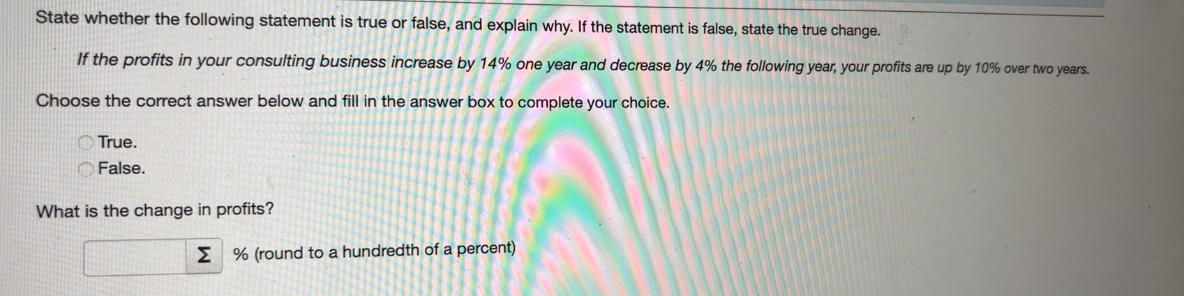 Solved State whether the following statement is true or | Chegg.com