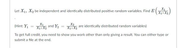 Solved Let X1, X, be independent and identically distributed | Chegg.com