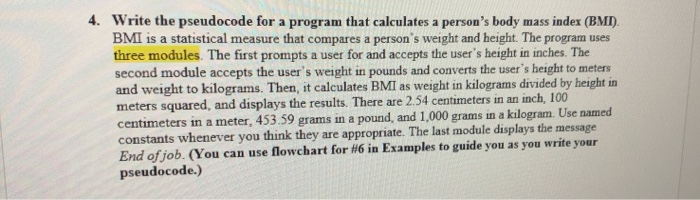 Solved 4 Write The Pseudocode For A Program That Calculates 4906
