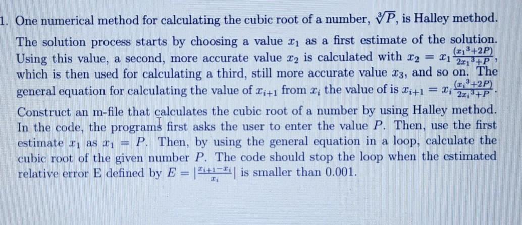 Solved 1 One Numerical Method For Calculating The Cubic 2926