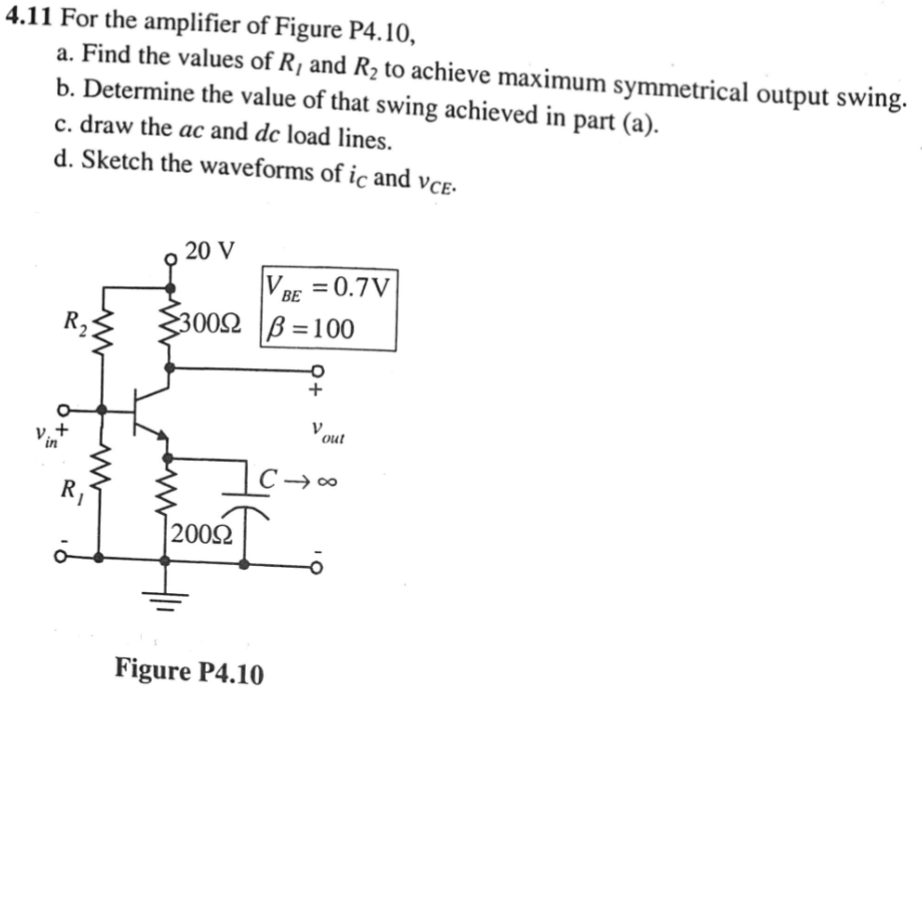 Solved 4.11 ﻿For the amplifier of Figure P4.10,a. ﻿Find the | Chegg.com