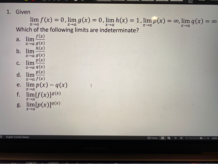 Solved Pane 1. Given lim f(x) = 0, lim g(x) = 0, lim h(x) = | Chegg.com