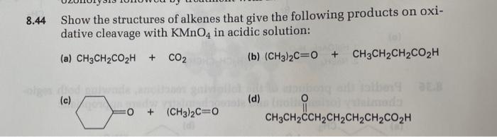 Solved 44 Show the structures of alkenes that give the | Chegg.com
