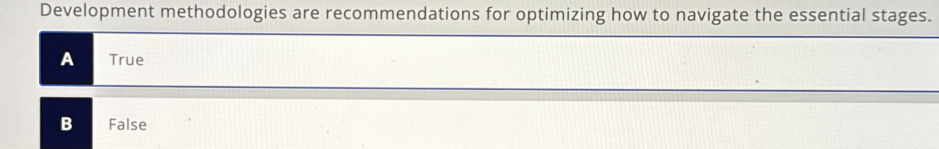 Development methodologies are recommendations for | Chegg.com