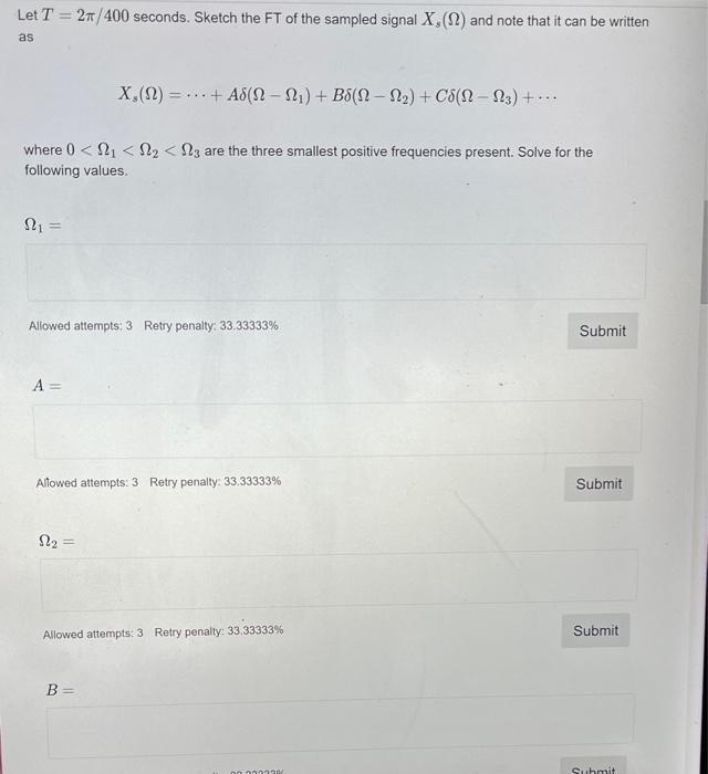 Solved Consider sampling a continuous-time signal | Chegg.com