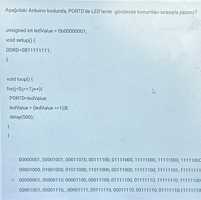 Solved Aşağıdaki Arduino kodunda, PORTD'de LED'lerde | Chegg.com
